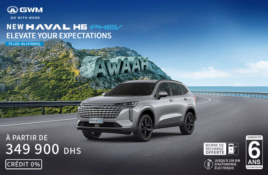 Prix de la gamme GWM HAVAL H6 neuve au Maroc